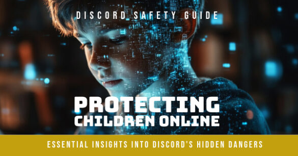 Discord Safety: A Guide For Parents Keeping Kids on Discord Safe ...
